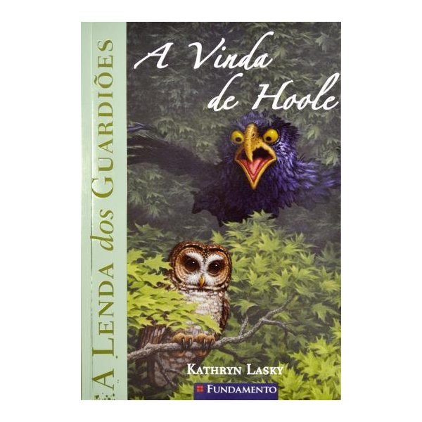 Lenda dos guardioes 10, a - vinda de hoole
